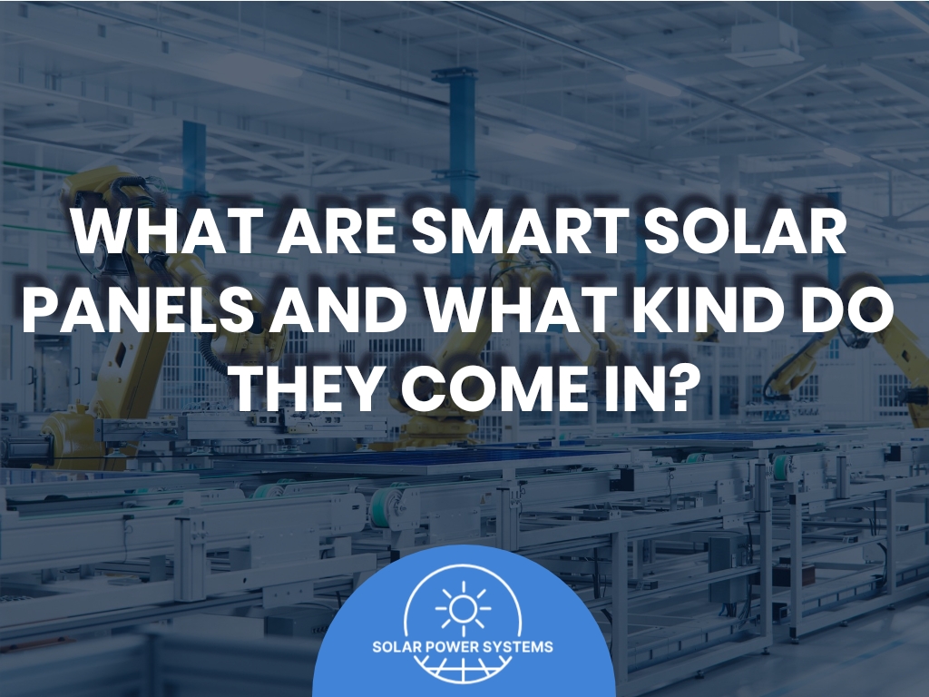 Smart Solar Panels Save Money and Improve Energy Efficiency ...