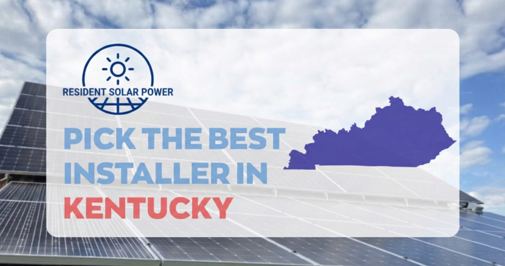 Best Solar Companies in Kentucky - residentsolarpower.com