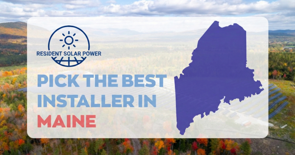 Best Solar Companies in Maine - residentsolarpower.com