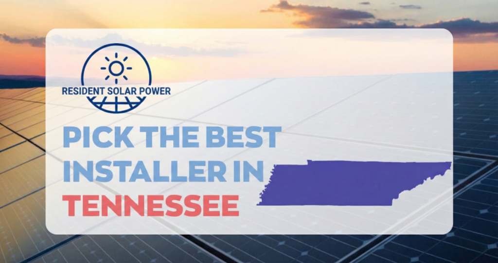 Best Solar Companies in Tennessee - residentsolarpower.com