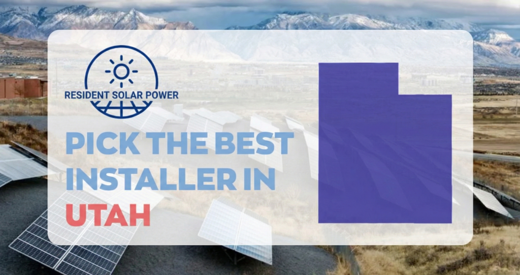Best Solar Companies in Utah - residentsolarpower.com