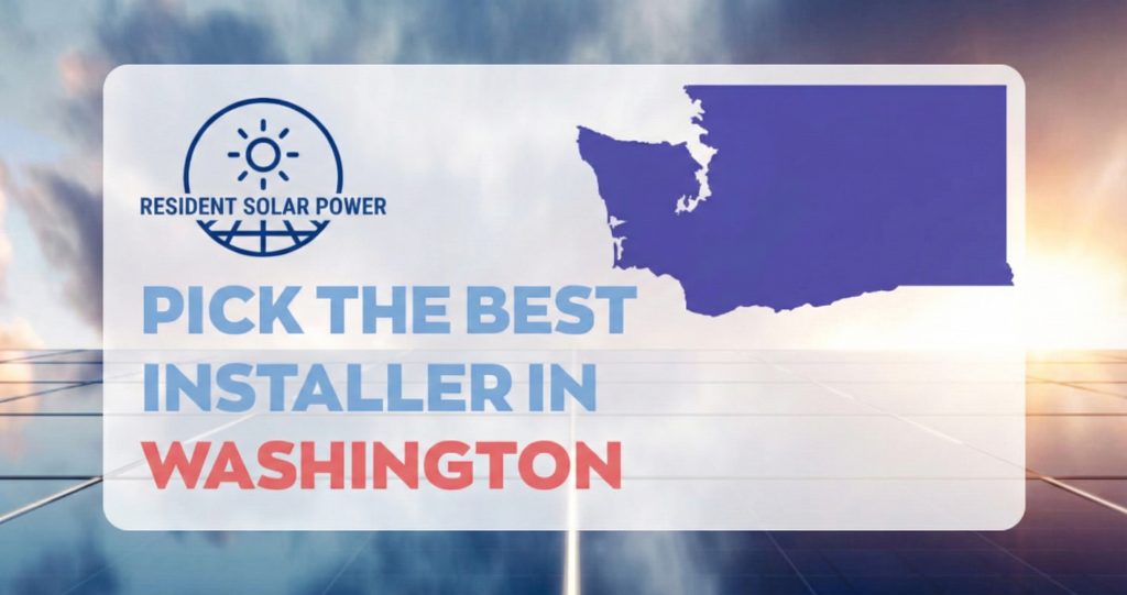 Best Solar Companies in Washington - residentsolarpower.com