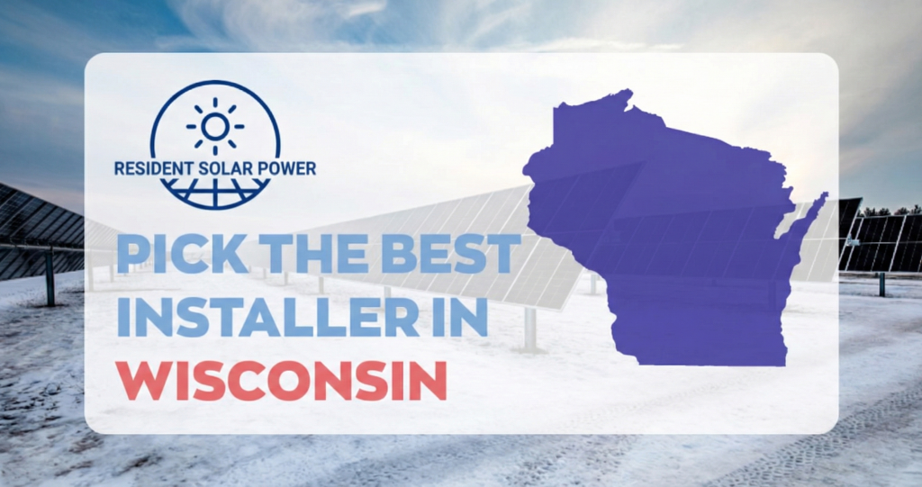 Best Solar Companies in Wisconsin - residentsolarpower.com