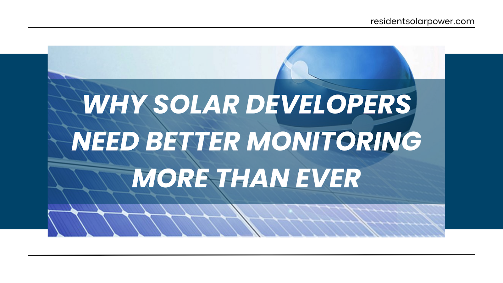 Solar Monitoring is Key to Project Profitability - residentsolarpower.com